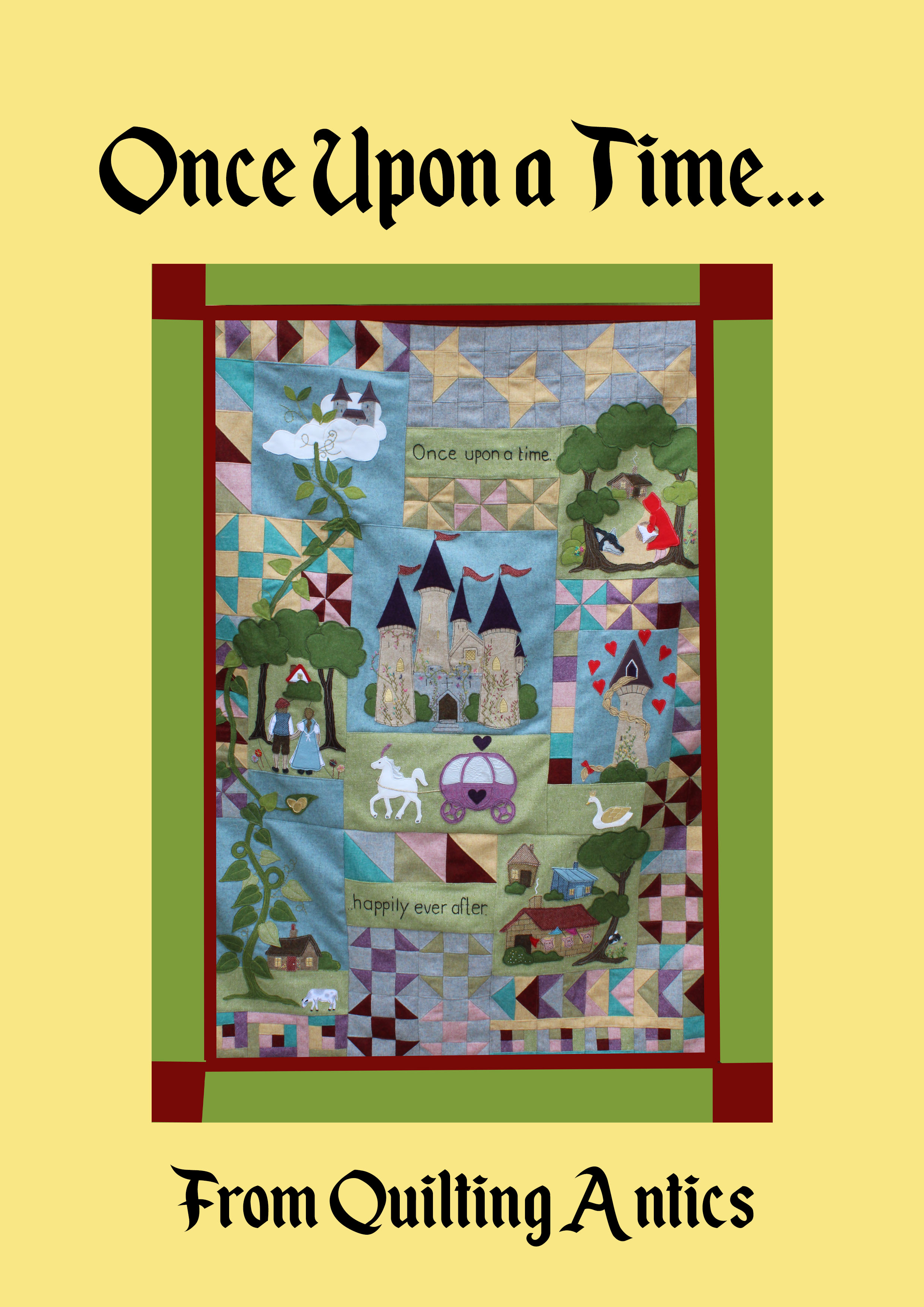 Once Upon a Time Quilt | patchwork quilt | Block of the month